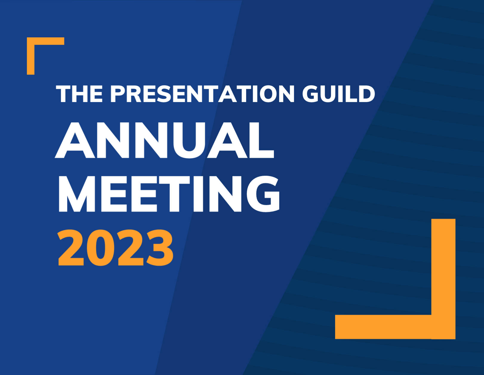 Presentation Guild Annual Meeting Presentation Guild